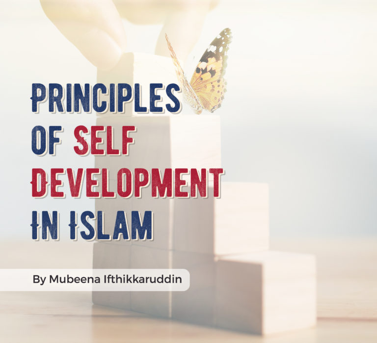 Principles of Self Development in Islam – Ilm Institute